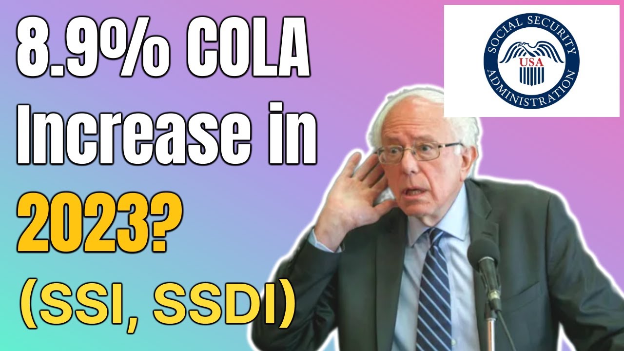 NEW Social Security Update! | 8.9% COLA Increase in 2023? (SSI, SSDI ...