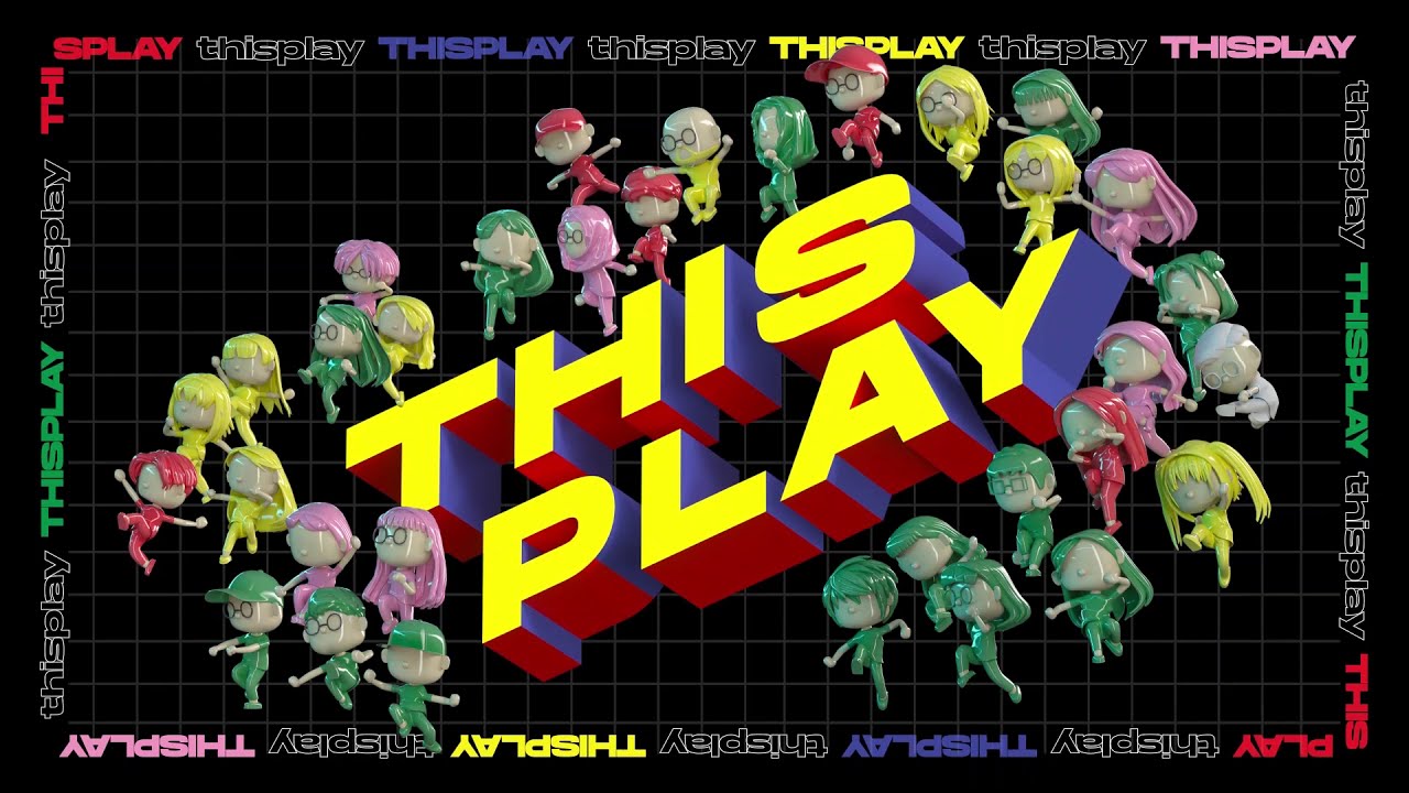 THISPLAY Official Opening Video - YouTube