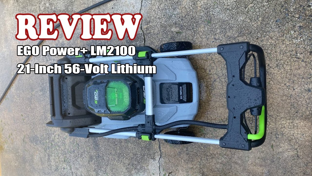 EGO Power+ LM2100 21-Inch 56-Volt Lithium Review 2024 - Watch Before ...