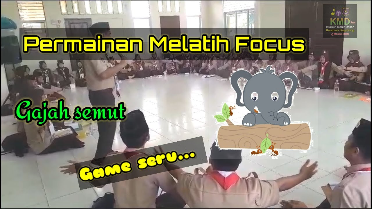 Permainan Pramuka Gajah Semut melatih konsentrasi - YouTube