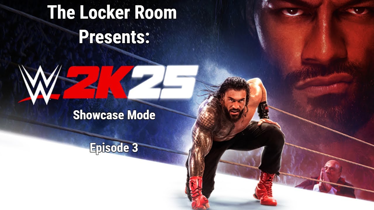 WWE 2K25 Showcase Mode Episode 3 - YouTube