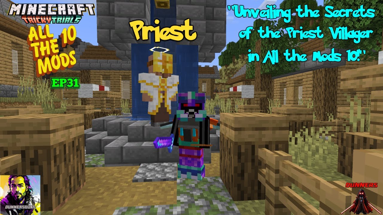 Minecraft All the Mods 10:“Unveiling the Secrets of the Priest Villager ...