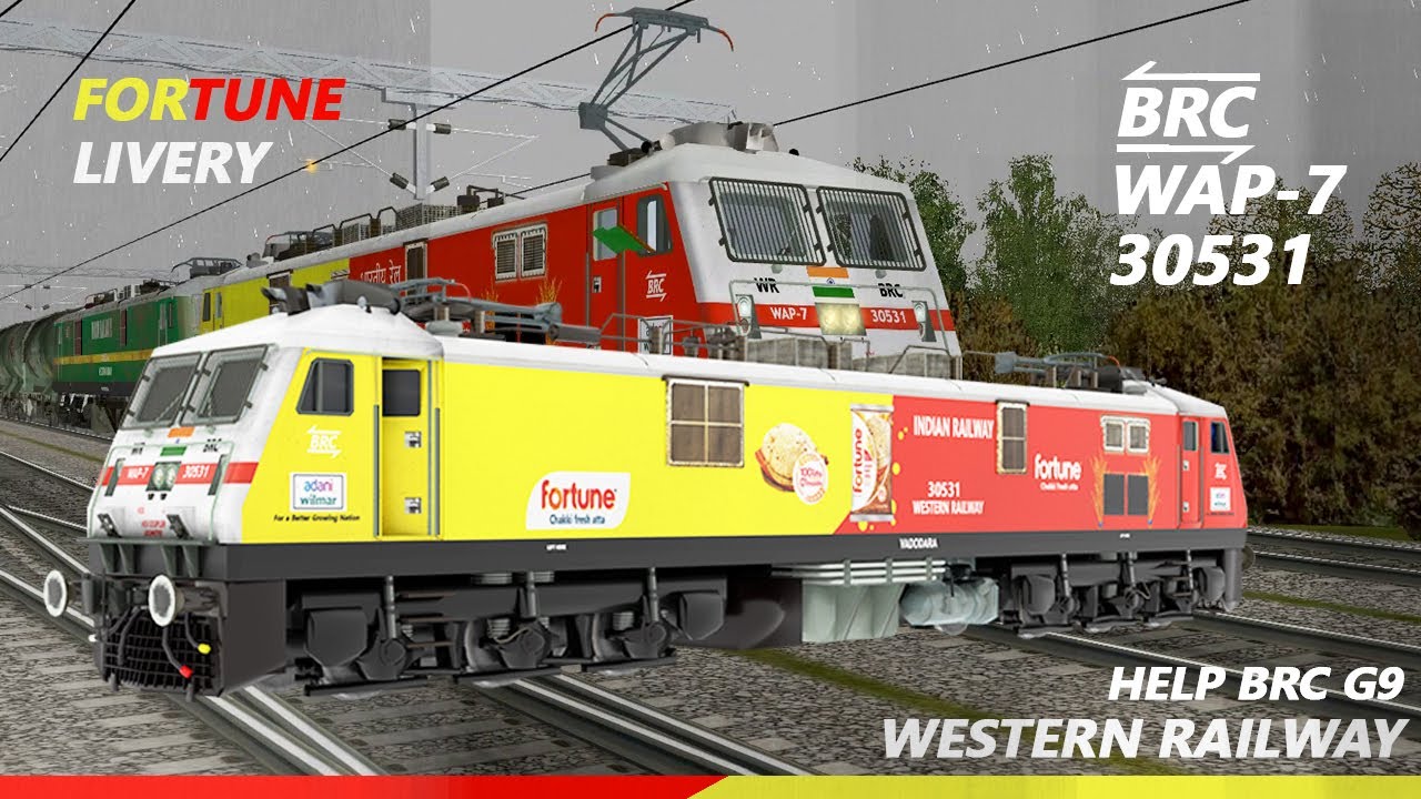Fortune Livery BRC (VADODARA) "WAP-7" #30531 For HD Repaint For MSTS/OR ...