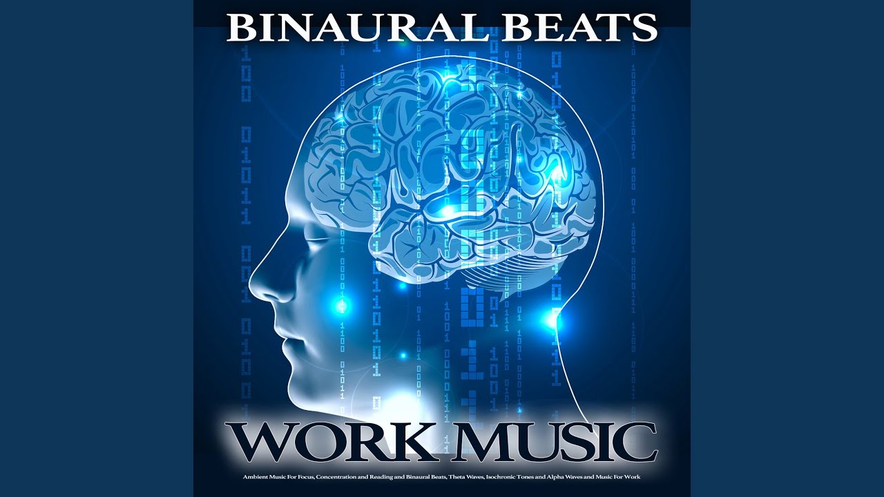 Binaural Beats For Concentration - YouTube Music