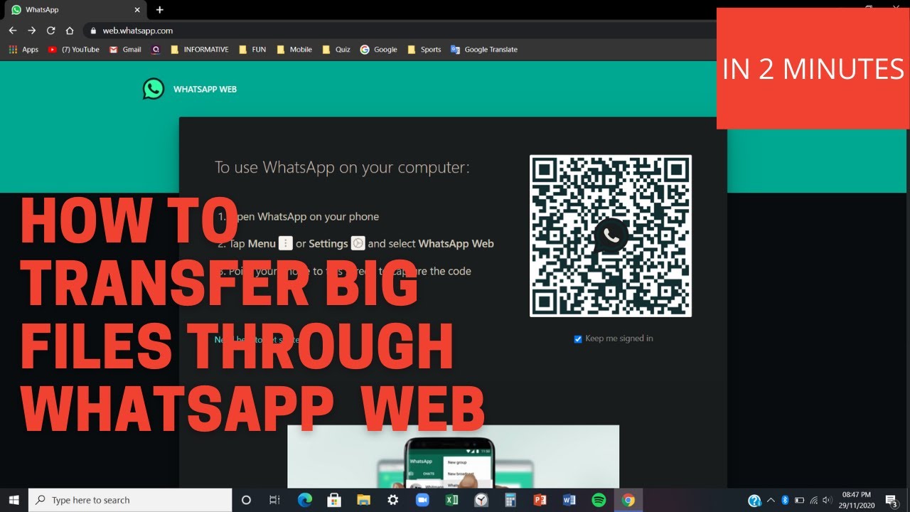 How to transfer larger files through whatsapp web | Windows | Ishan ...