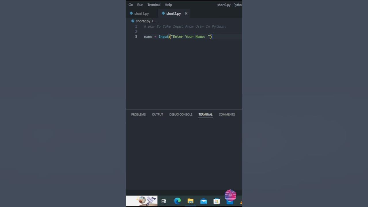 User Input Python How To Take Input From User In Python Python Input Function Youtube