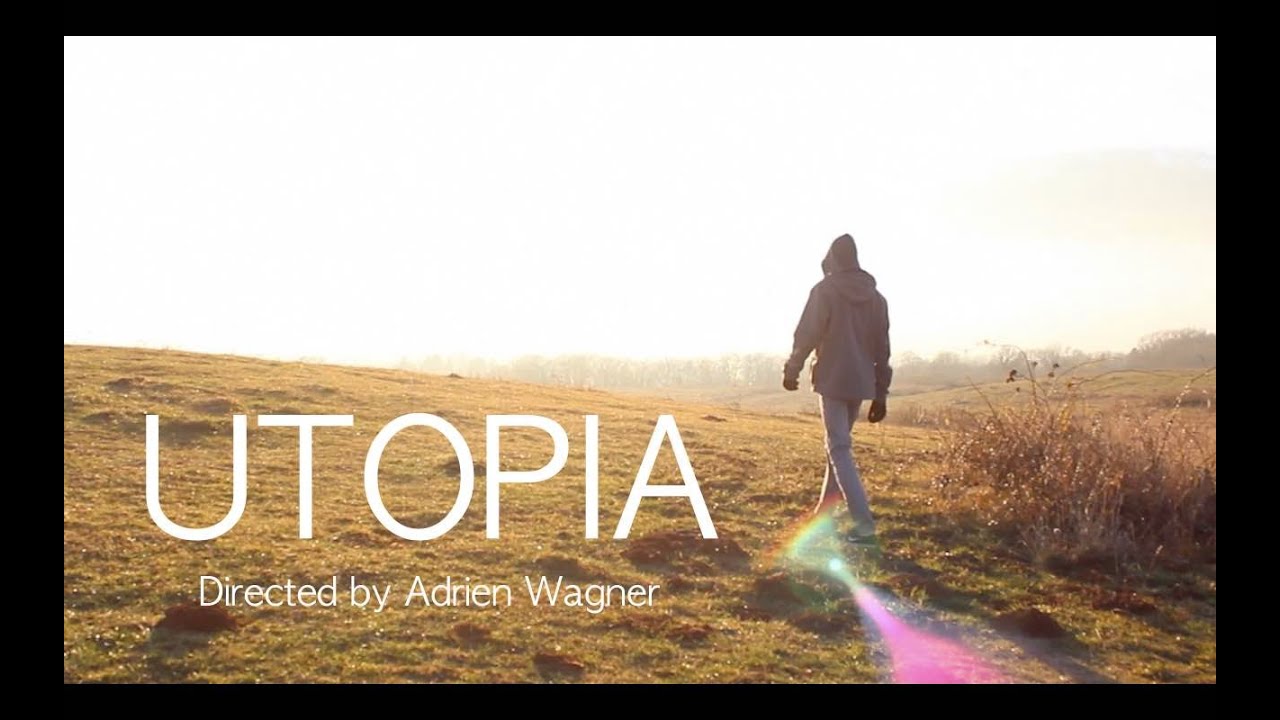 UTOPIA - SHORT FILM - By Adrien Wagner - YouTube