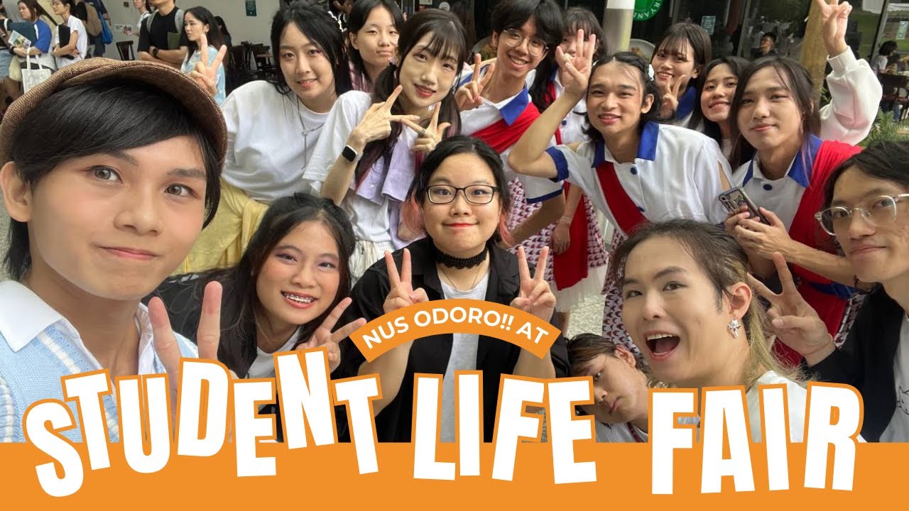 【Odoro!!】NUS Student Life Fair 2024 - YouTube