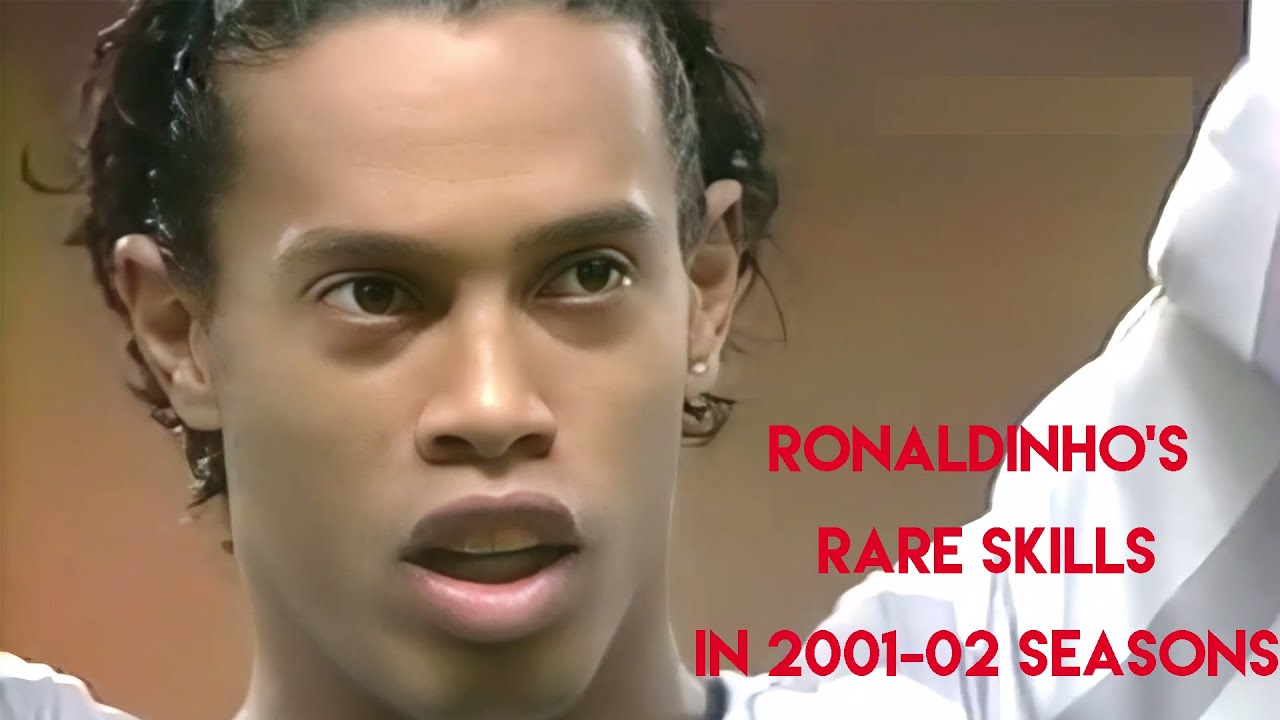 Ronaldinho's Rare Skills of PSG 2001~2002 season Division 1~! Rare ...