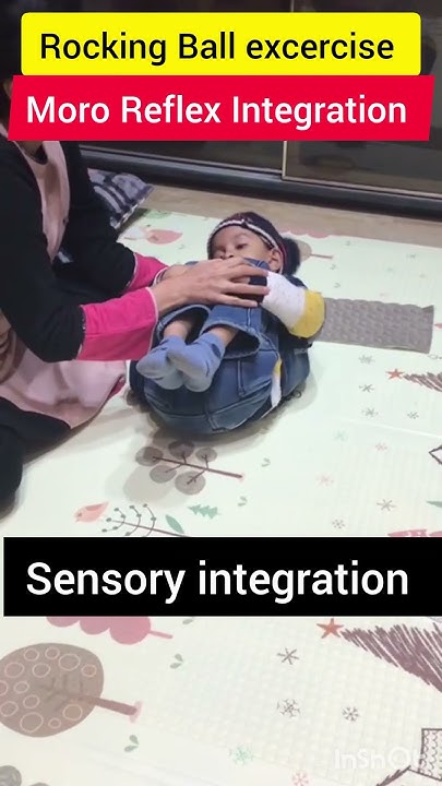 rocking ball excercise/Moro reflex Integration/ sensory integration ...