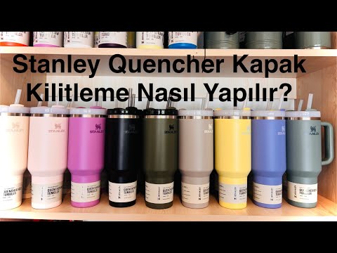 Stanley Quencher Kapak Kilitleme Nasıl Yapılır?