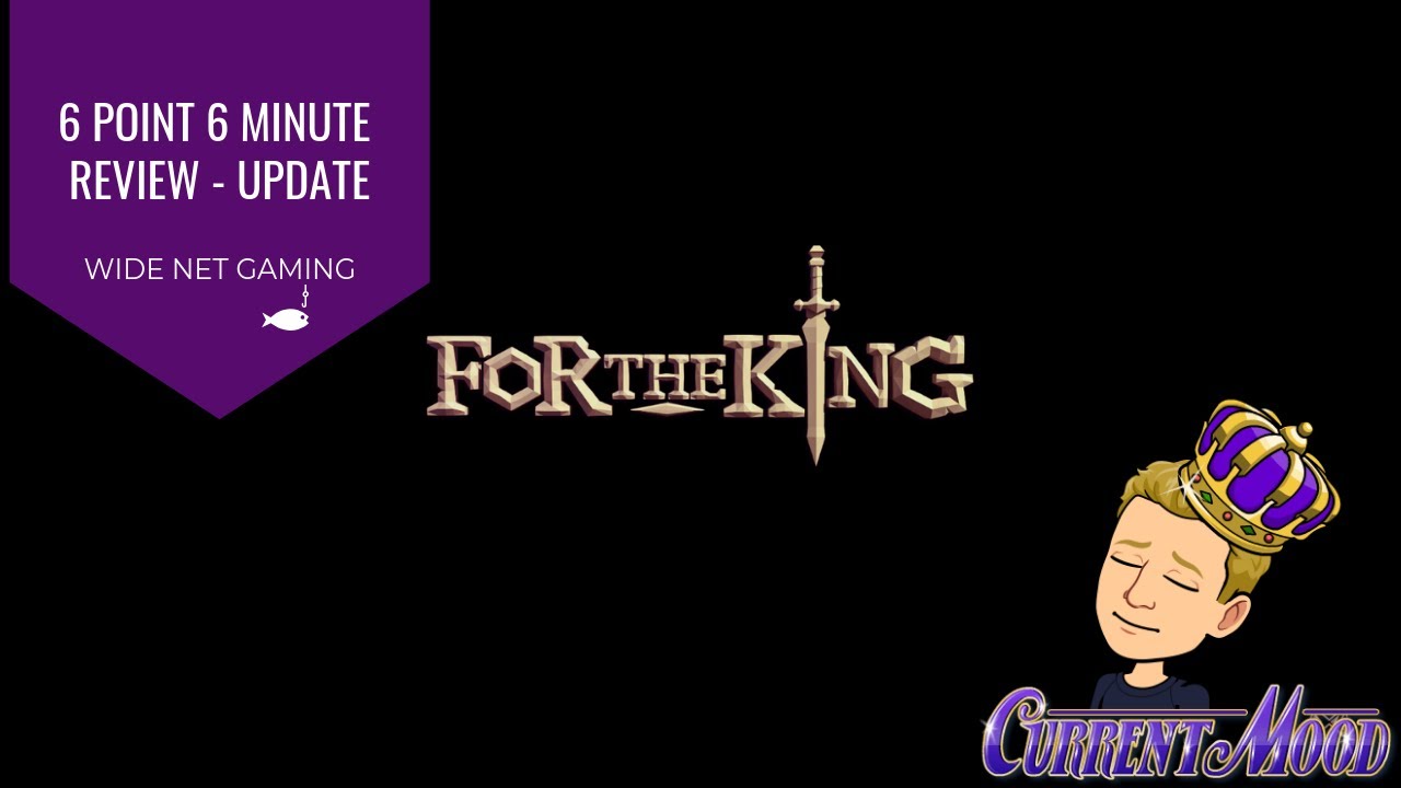 For the King 6 point 6 minute Review-Update - YouTube