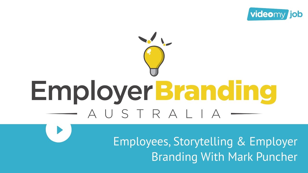 Employees, Storytelling & Employer Branding With Mark Puncher - YouTube