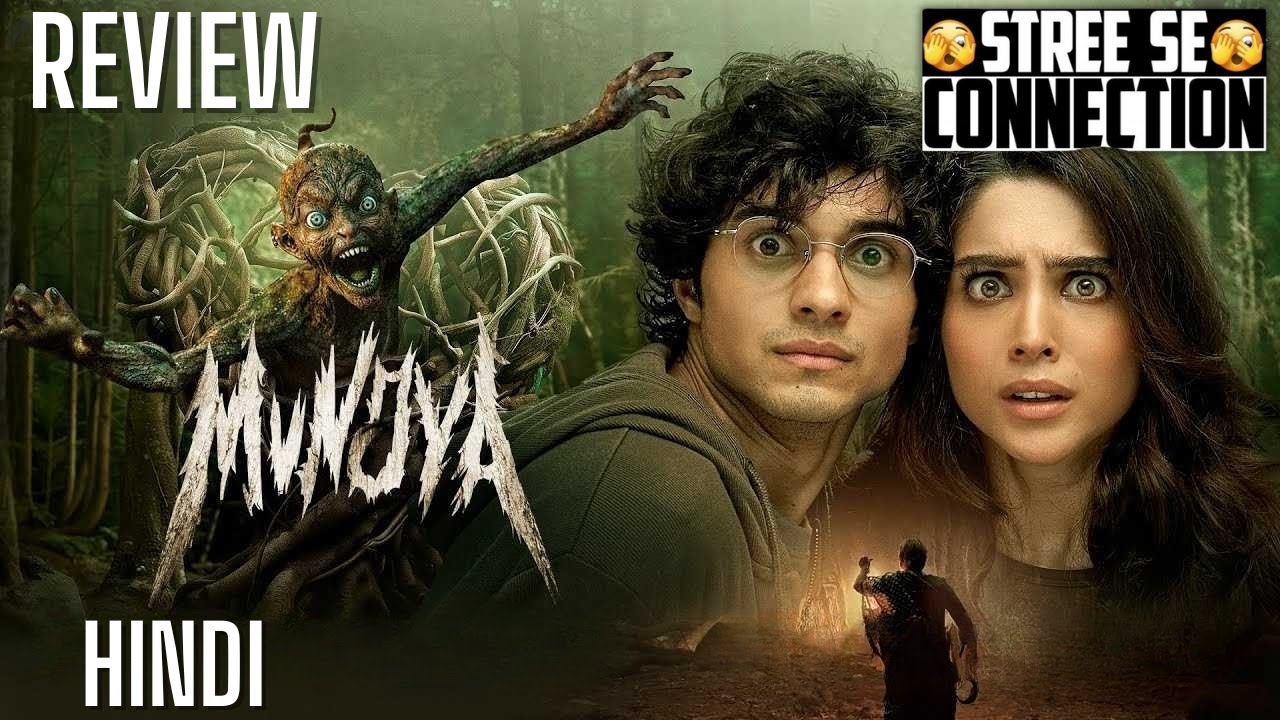 Munjya Movie REVIEW | Abhay Verma | Sharvari | Mona Singh - YouTube
