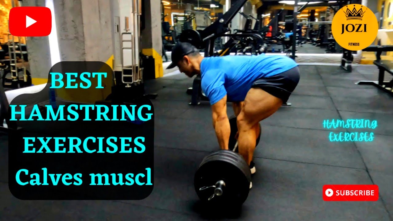 4 BEST HAMSTRING EXERCISES Calves muscl - YouTube