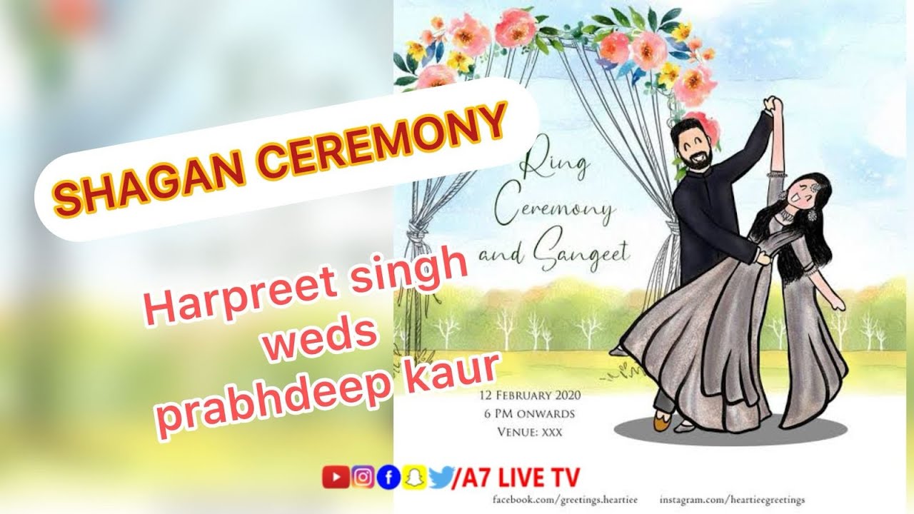 Live Shagan CEREMONY |Harpreet singh weds prabhdeep kaur - YouTube