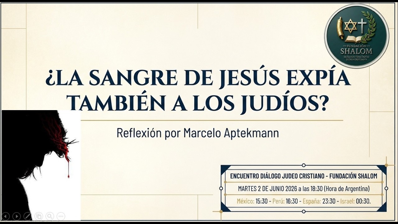 La sangre de Jesús expía también a los judíos? - YouTube
