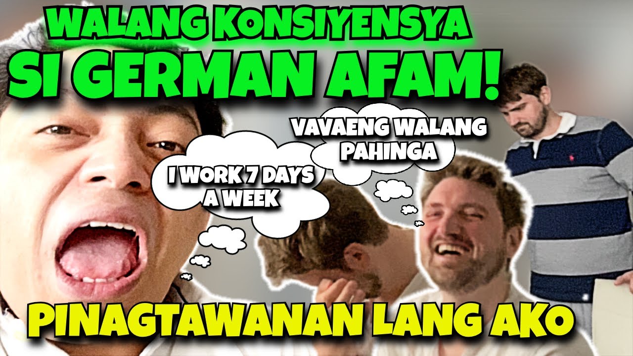 VAKLANG WALANG PAHINGA | PINA-KONSIYENSYA KO SI AFAM | PINOY GAY GERMAN ...