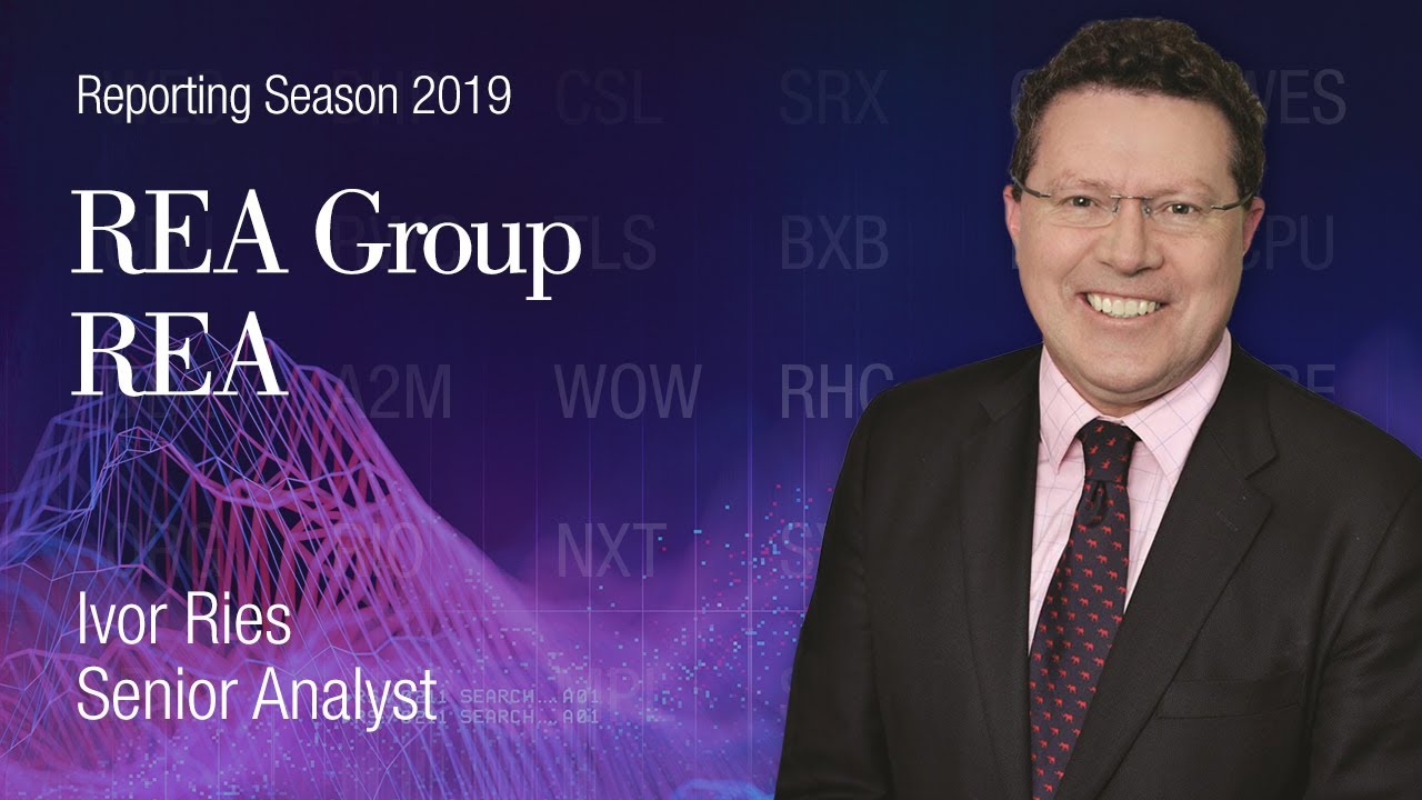 Reporting Season August 2019: REA Group (ASX:REA), Ivor Ries, Senior ...