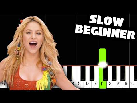 Shakira - Waka Waka (This Time for Africa) - SLOW BEGINNER Piano Tutorial