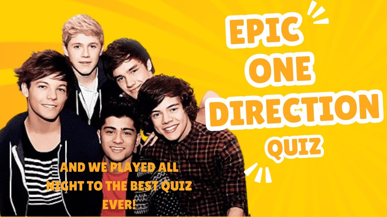 Ultimate One Direction Quiz! (FT. 1D FANATIC) - YouTube