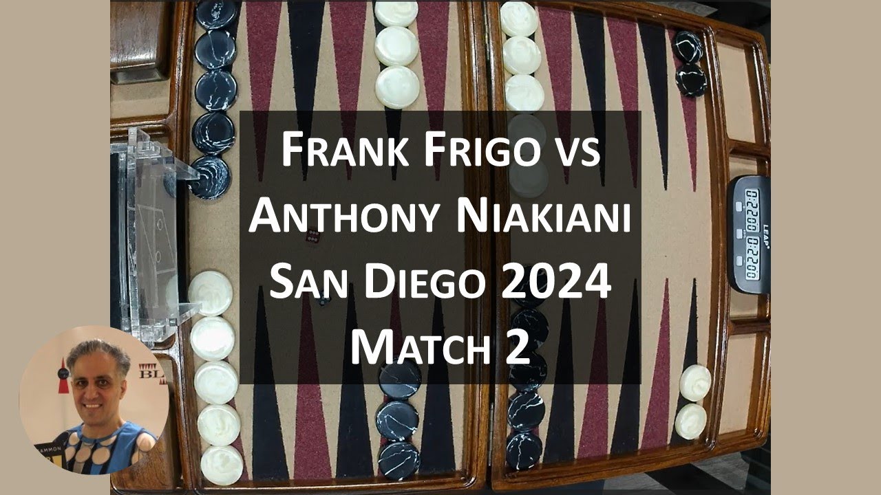 Frank Frigo vs Anthony Niakiani San Diego 2024 Backgammon Match 2 - YouTube