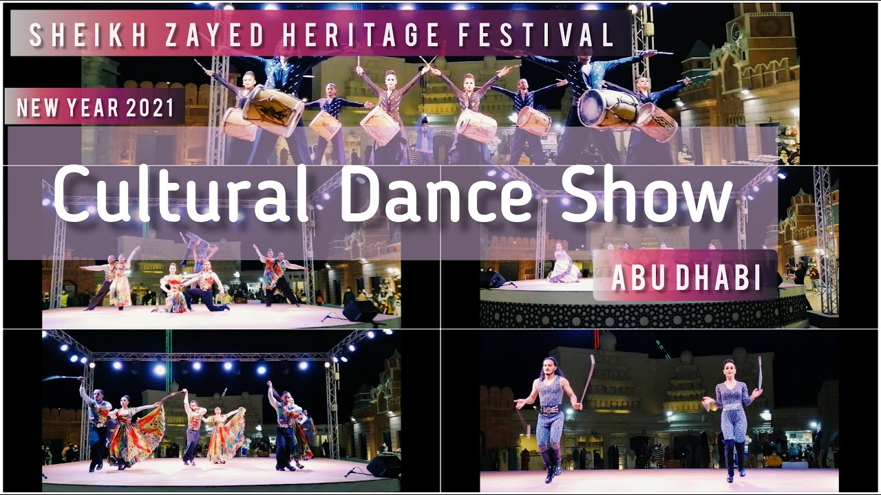 NEW YEAR 2021 SPECIAL DANCE SHOW IN SHEIKH ZAYED HERITAGE FESTIVAL, ABU ...