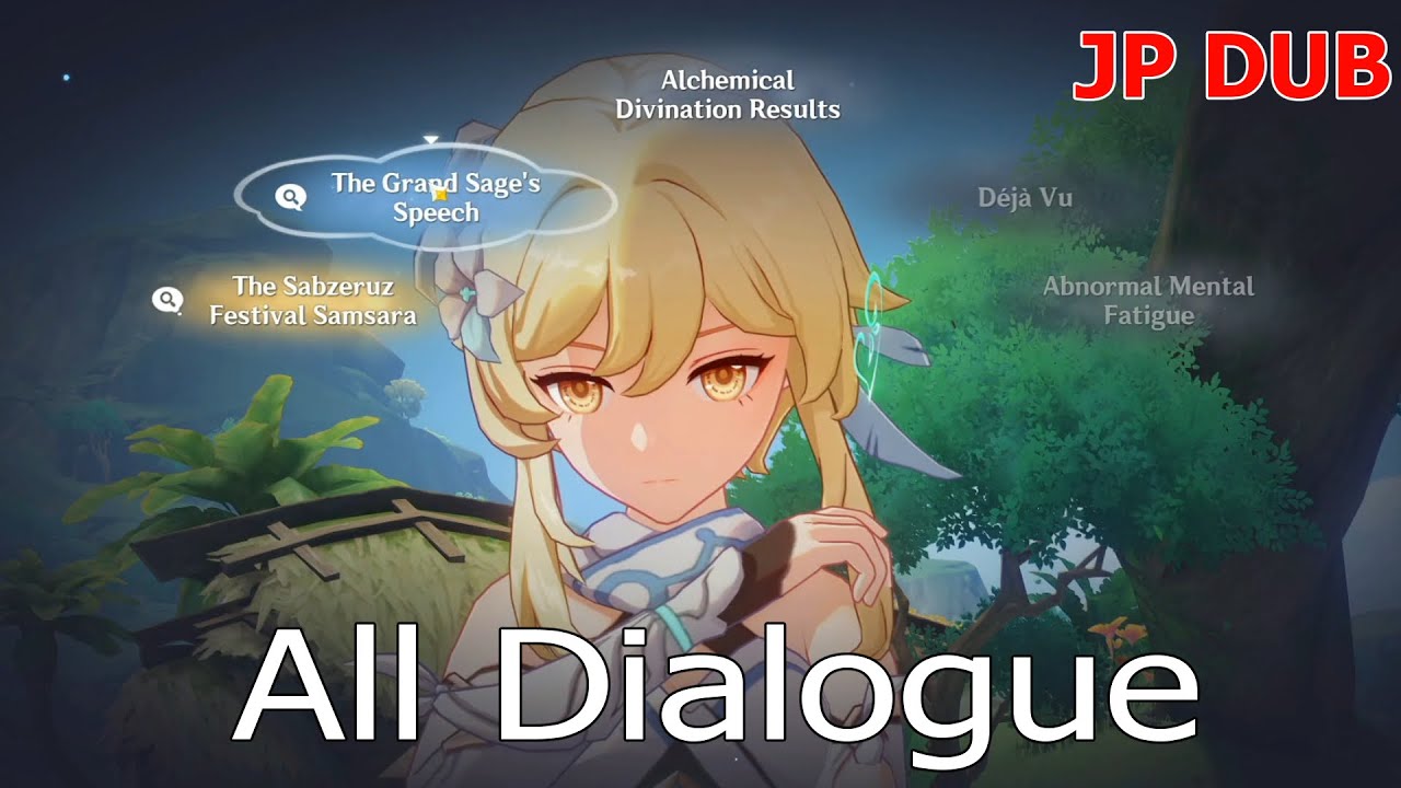 All Lumine Thought Bubble Dialogue Jp Dub Eng Sub Sumeru Archon Quest