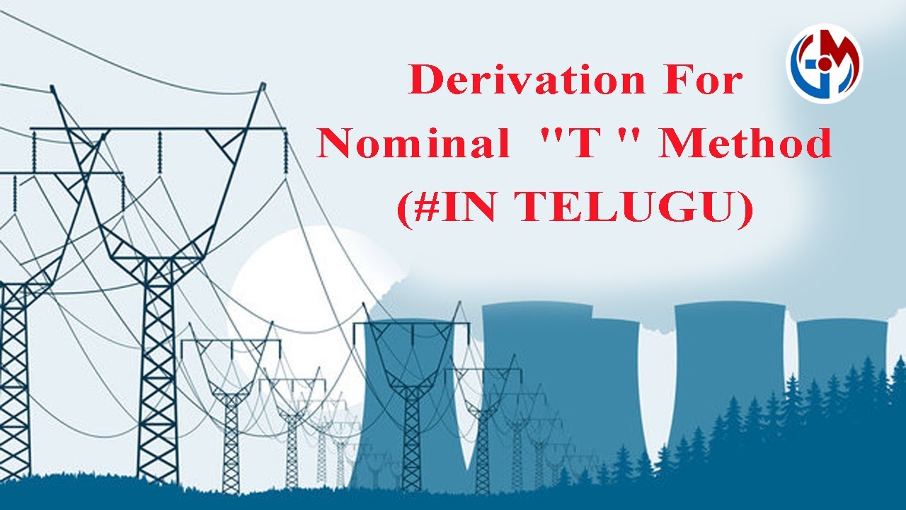 Derivation For Nominal "T " Method (#IN TELUGU) - YouTube