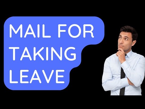 EMAIL FOR LEAVE l LEAVE MAIL FOR OFFICE l HOW TO WRITE EMAIL LEAVE ...