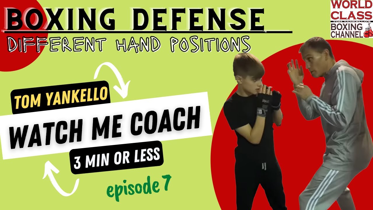 How To Boxing Defense Using Different Hand Positions. Watch Me Coach ep ...
