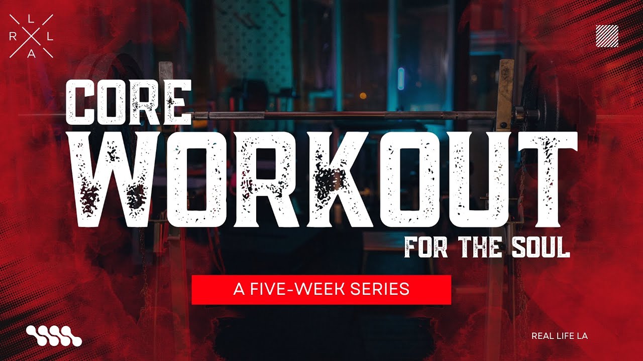 Core Workout: 5 Practices of a Disciple - Service | Pastor Jim Miller ...