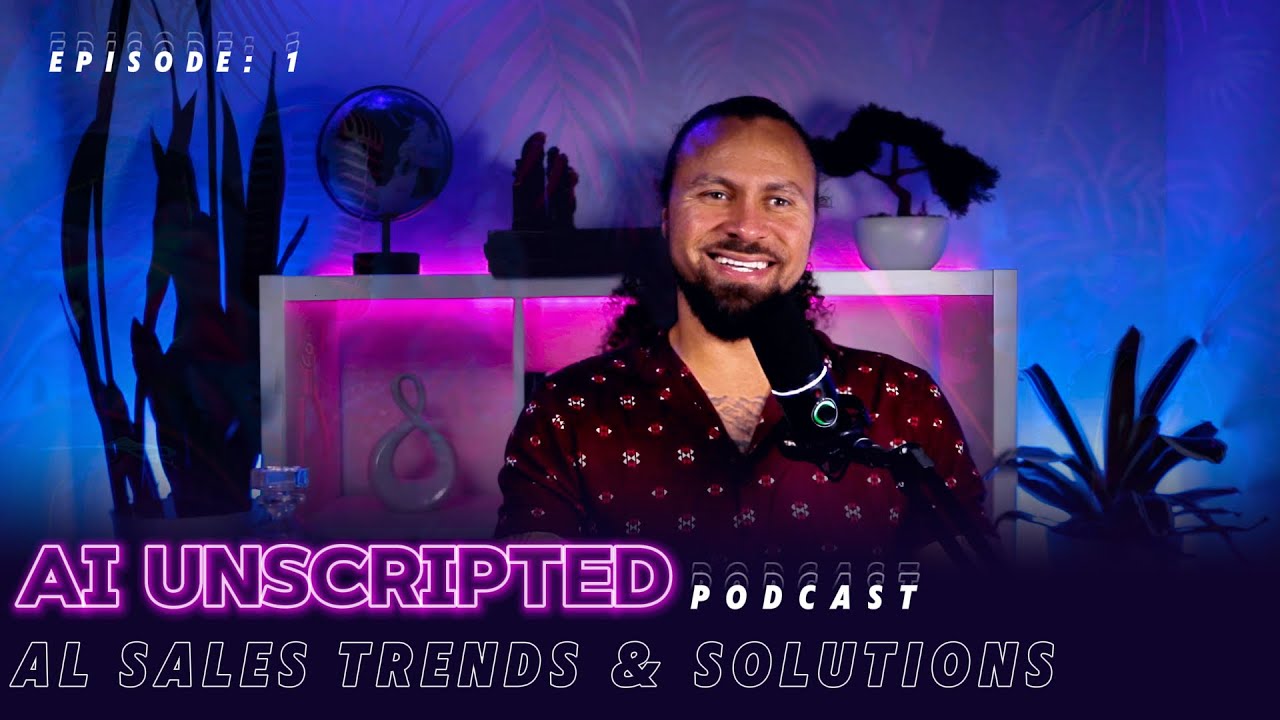 AI Sales Trends & Solutions for Small Tech Companies | AI Unscripted EP:1 - YouTube