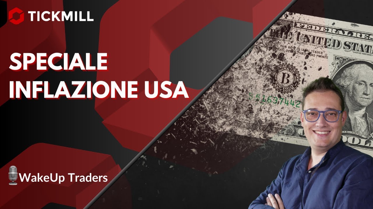 SPECIALE INFLAZIONE USA - WAKE UP TRADE! - YouTube