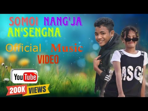 Somoi Nangja Ansengna || {Official Music video} New Garo song || Nilweth A'gitok