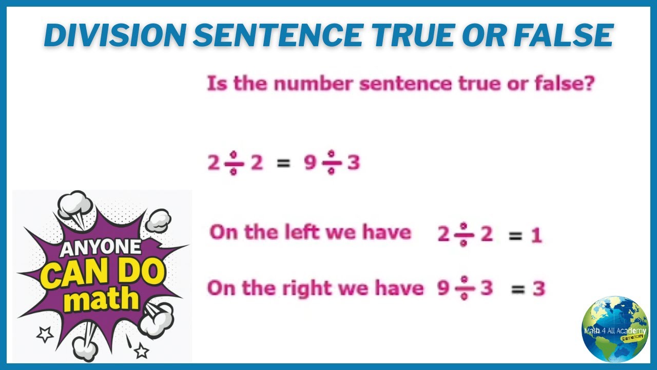 Gr 3 Division sentence true or false 🎓 Anyone Can Do Math - YouTube