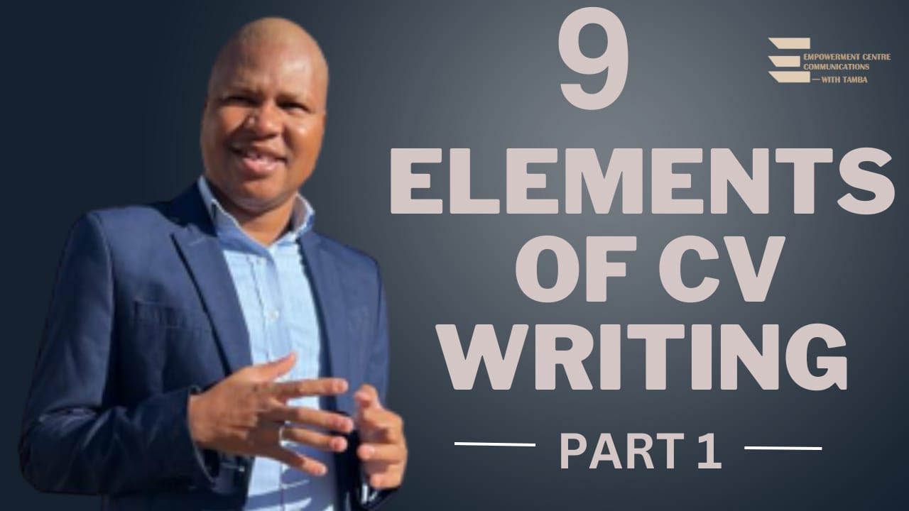 NINE IMPORTANT ELEMENTS OF CV WRITING ( Part 1) - YouTube
