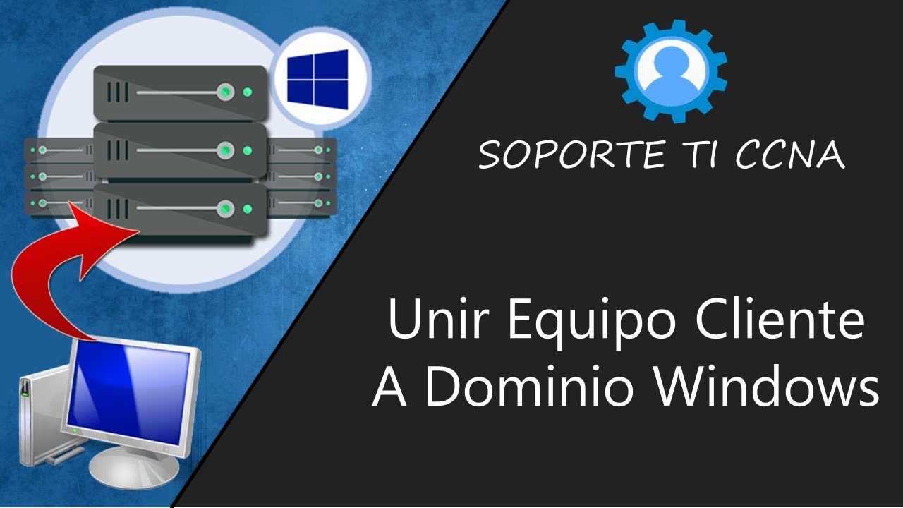 Como Subir a Dominio Una PC En Windows - YouTube