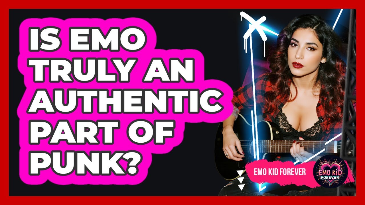 Is Emo Truly An Authentic Part Of Punk? - Emo Kid Forever - YouTube