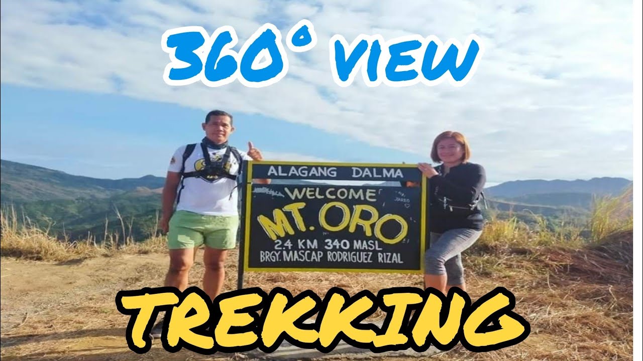 MT. ORO RODRIGUEZ RIZAL TREKKING | HIKING | 360 VIEW - YouTube