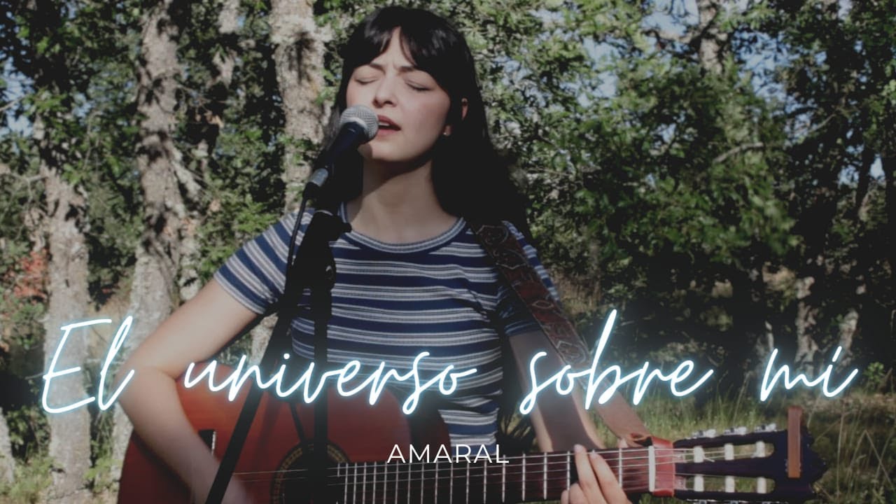 Amaral - El Universo Sobre Mí (Sara Martiño Cover) - YouTube