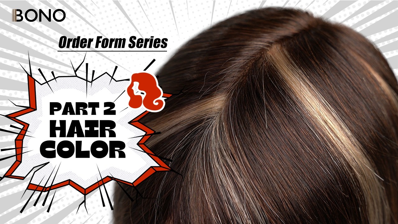 Order Form Guide Part 2 | Hair Color Made Easy | Bono Hair - YouTube