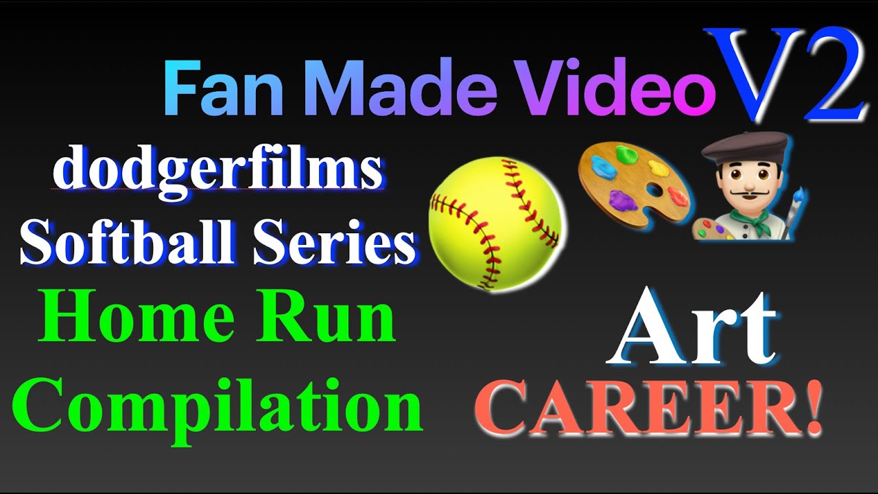 🎨Art's 👨🏻‍🎨 Career Home Runs (@dodgerfilms Softball Series) [V2] - YouTube