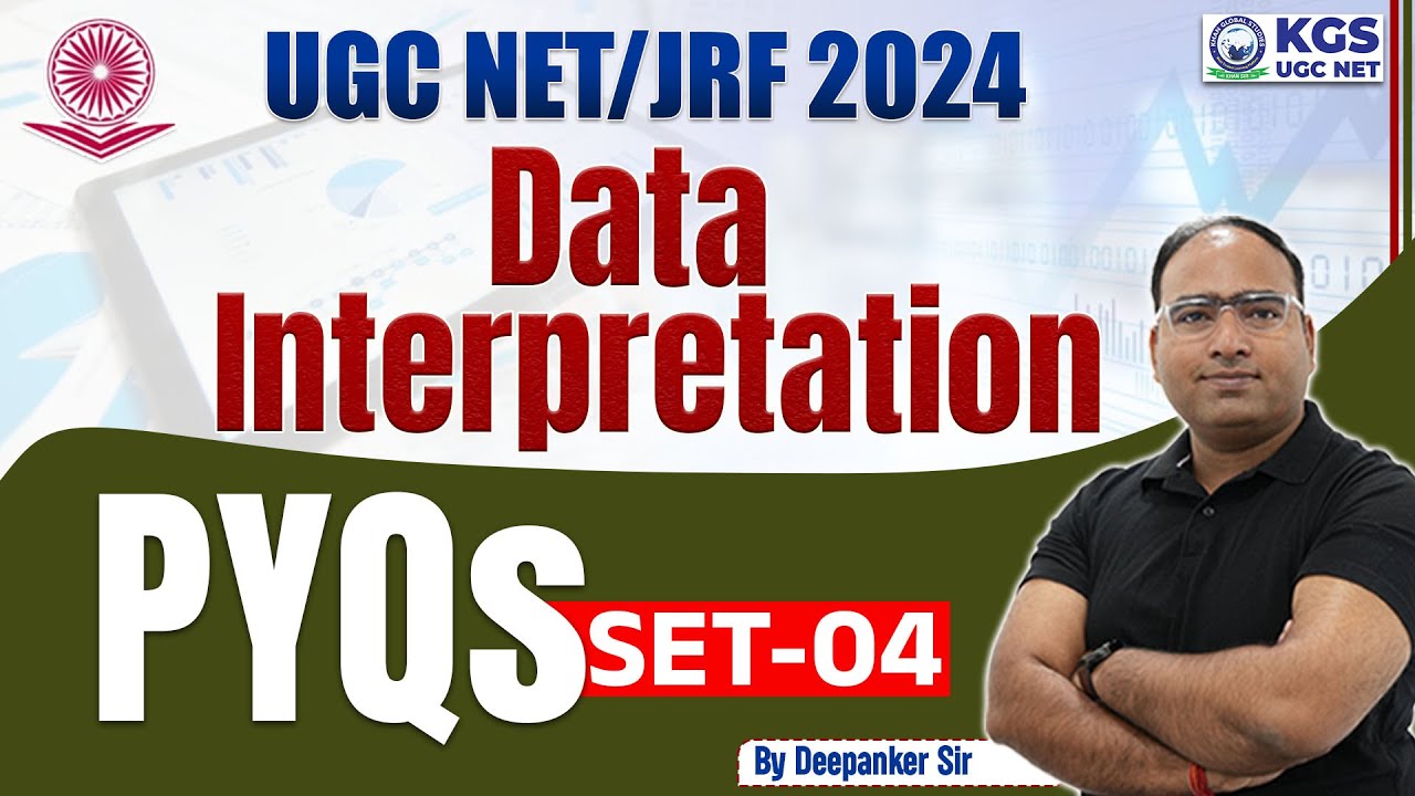 Ugc Netjrf 2024 Ugc Net Data Interpretation Previous Year Question Set 4 Deepanker Sir