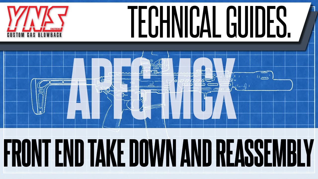 APFG MCX Hopup and Barrel Disassembly Guide | YNS Tactical Technical ...