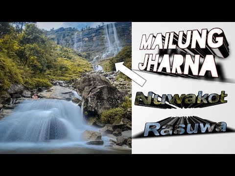 KTM to Mailung jharna- nuwakot rasuwa 😊 Mailung waterfall - YouTube
