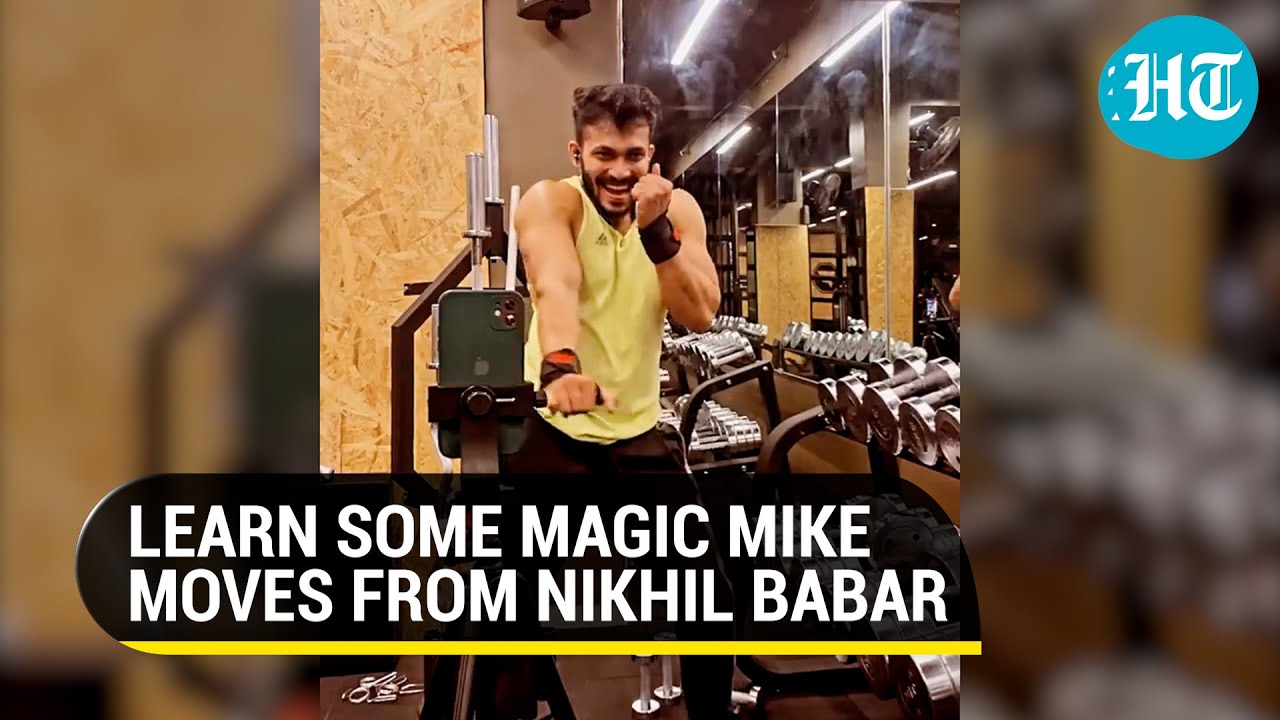 Learn some Magic Mike moves from Nikhil Babar - YouTube