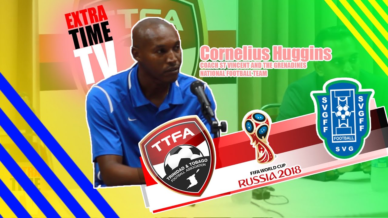 Cornelius Huggins Post Match Press Conferrence Trinidad and Tobago vs ...