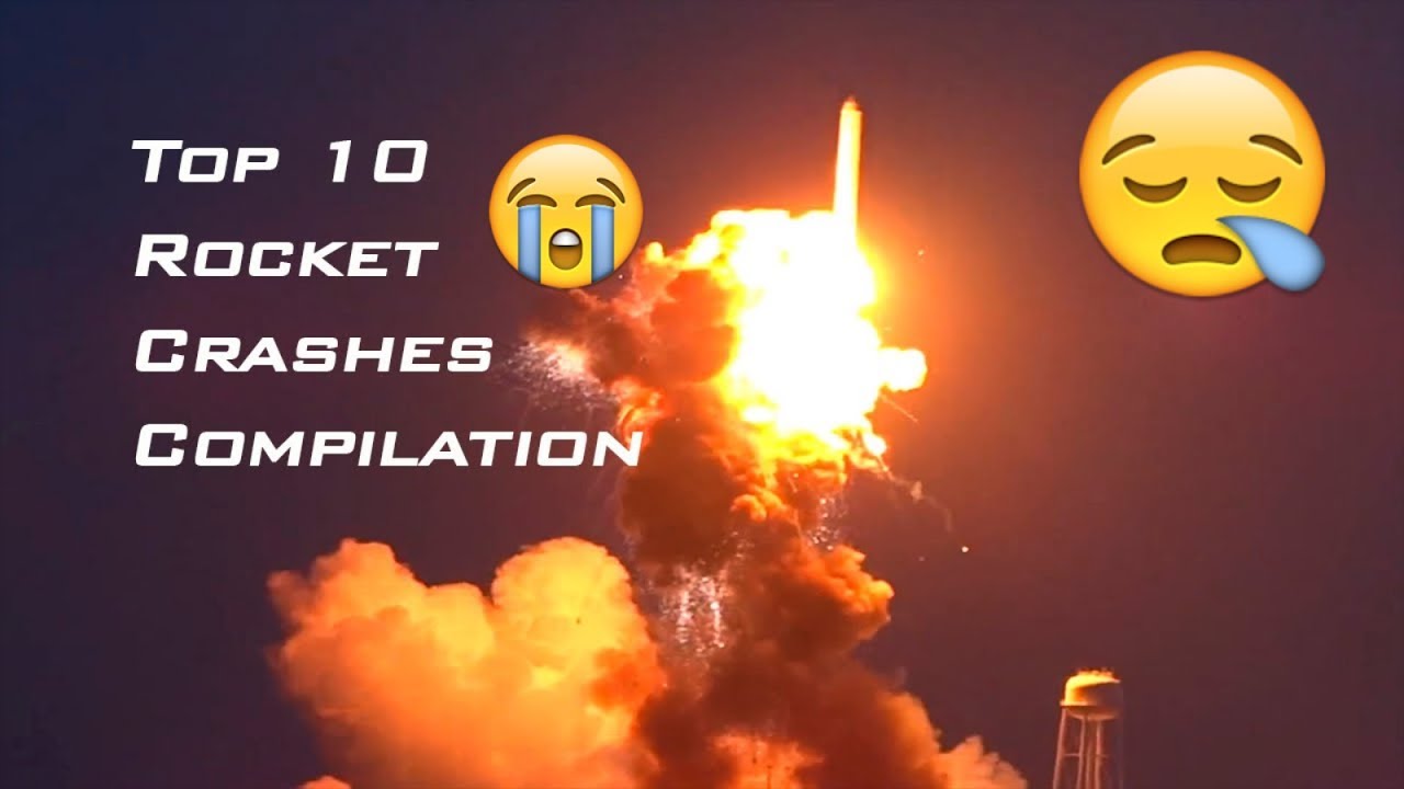 TOP 10 Rocket Crashes compilation - YouTube