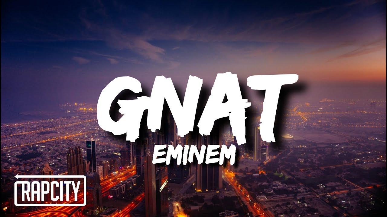 Eminem - GNAT (Lyrics) - YouTube